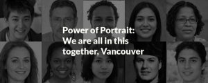 The Power of Portrait Brings Life to Shuttered Vancouver » Vancouver ...